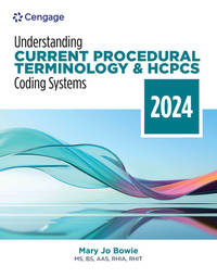 Understanding Current Procedural Terminology and HCPCS Coding Systems: 2024 Edition (MindTap ...