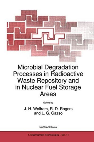 Microbial Degradation Processes in Radioactive Waste Repository and in ...