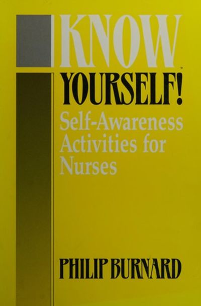 Know Yourself!: A Manual of Self Awareness Activities by Philip Burnard ...