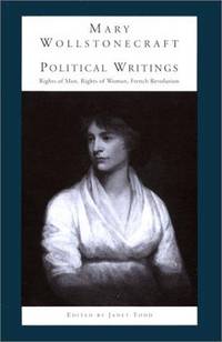 Political Writings -OS by Mary Wollstonecraft; Mary Wollstonecraft ...