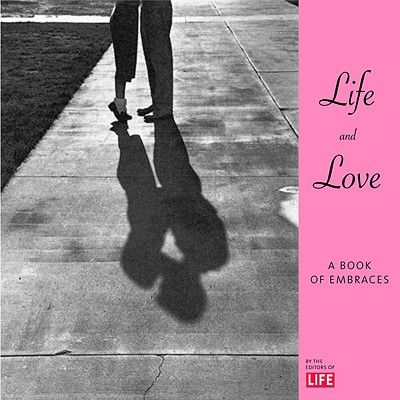 Life & Love: A Book of Embraces by Life | Hardcover | February 14, 1995 ...