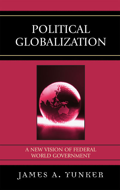 BIBLIO | Political Globalization: A New Vision of Federal World ...