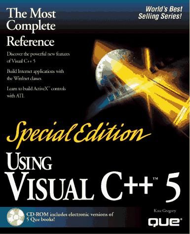 Using Visual C++ 5 (Special Edition Using) by Kate Gregory | unknown | 1997 | Que Pub ...