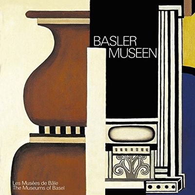 Basler Museen / Les MusÔøΩes de BÔøΩle / The Museums of Basel (French ...