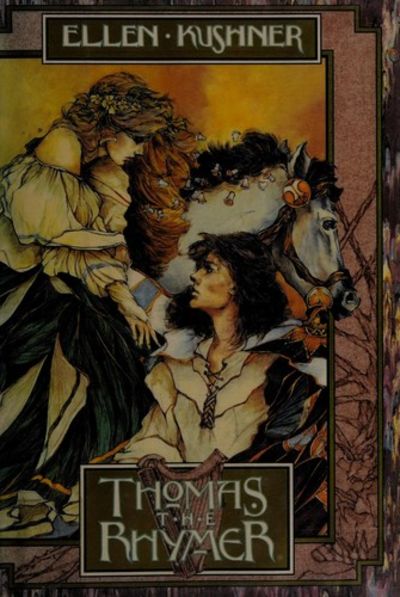 Thomas, the Rhymer by Ellen Kushner | Paperback | 1990 | William Morrow ...