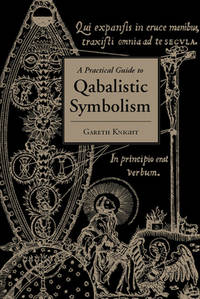 Practical Guide to Qabalistic Symbolism by Knight, Gareth | Paperback ...