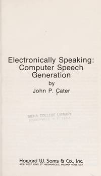 BIBLIO | Electronically Speaking: Computer Speech Generation by John P ...