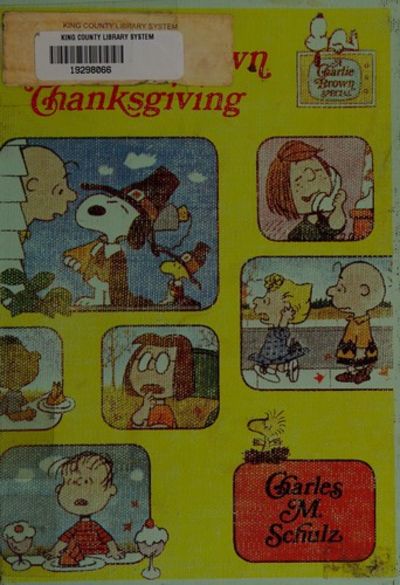 A Charlie Brown Thanksgiving, (A Charlie Brown Special) by Schulz ...