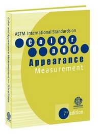 Astm Standards on Color and Appearance by Astm International - 2004-04-01