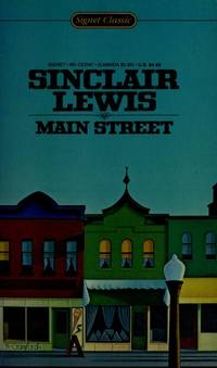 main street the story of carol by lewis sinclair - Biblio.com