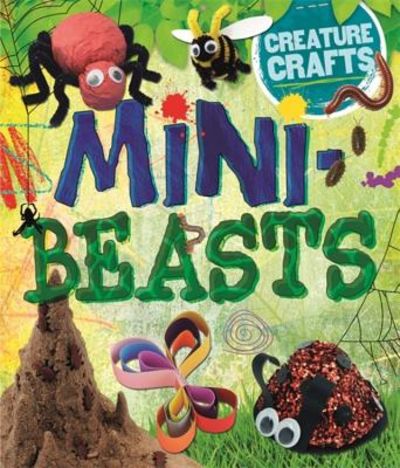 Mini-Beasts by Annalees Lim | Hardcover | 2015 | Hachette Children's ...