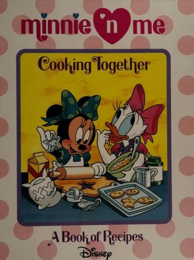 Disney Minnie N' Me Cooking Together by Walt Disney Productions ...