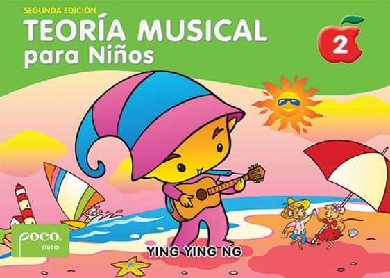 Teora Musical para Nios [Music Theory for Young Children], Bk 2 ...