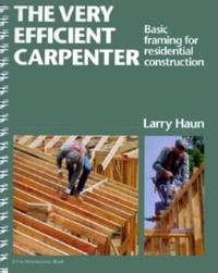 The Very Efficient Carpenter: Basic Framing for Residential ...