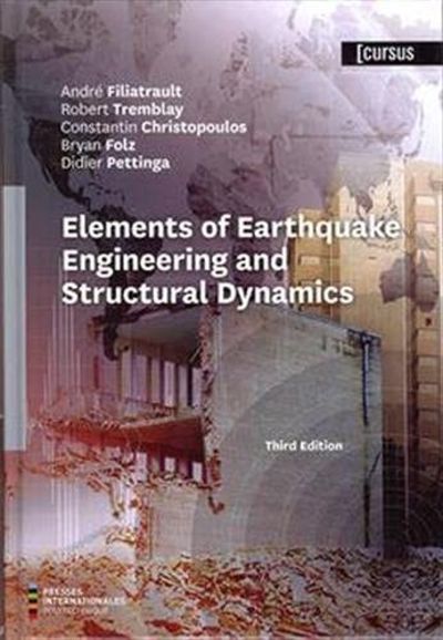 Elements of earthquake engineering and structural dynamics (3rd ed.) by ...