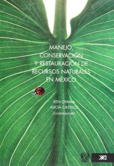 BIBLIO | Manejo, conservacion y restauracion de recursos naturales en ...