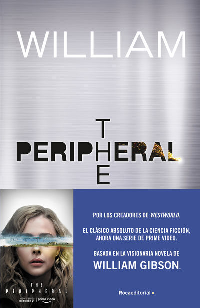 BIBLIO | The Peripheral by William Gibson | Paperback | 2017-12 | Roca ...