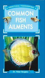 Common Fish Ailments by Burgess Peter (6 items) - Biblio