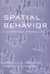 Spatial Behavior: A Geographic Perspective by Golledge, Reginald G ...