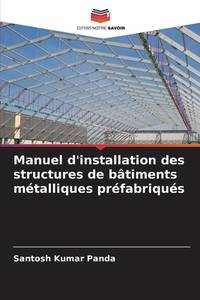 Manuel d'installation des structures de bâtiments métalliques ...