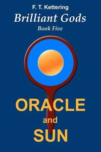 Oracle and Sun: Inspirations (Brilliant Gods, the Wisdom of Olympus) by ...