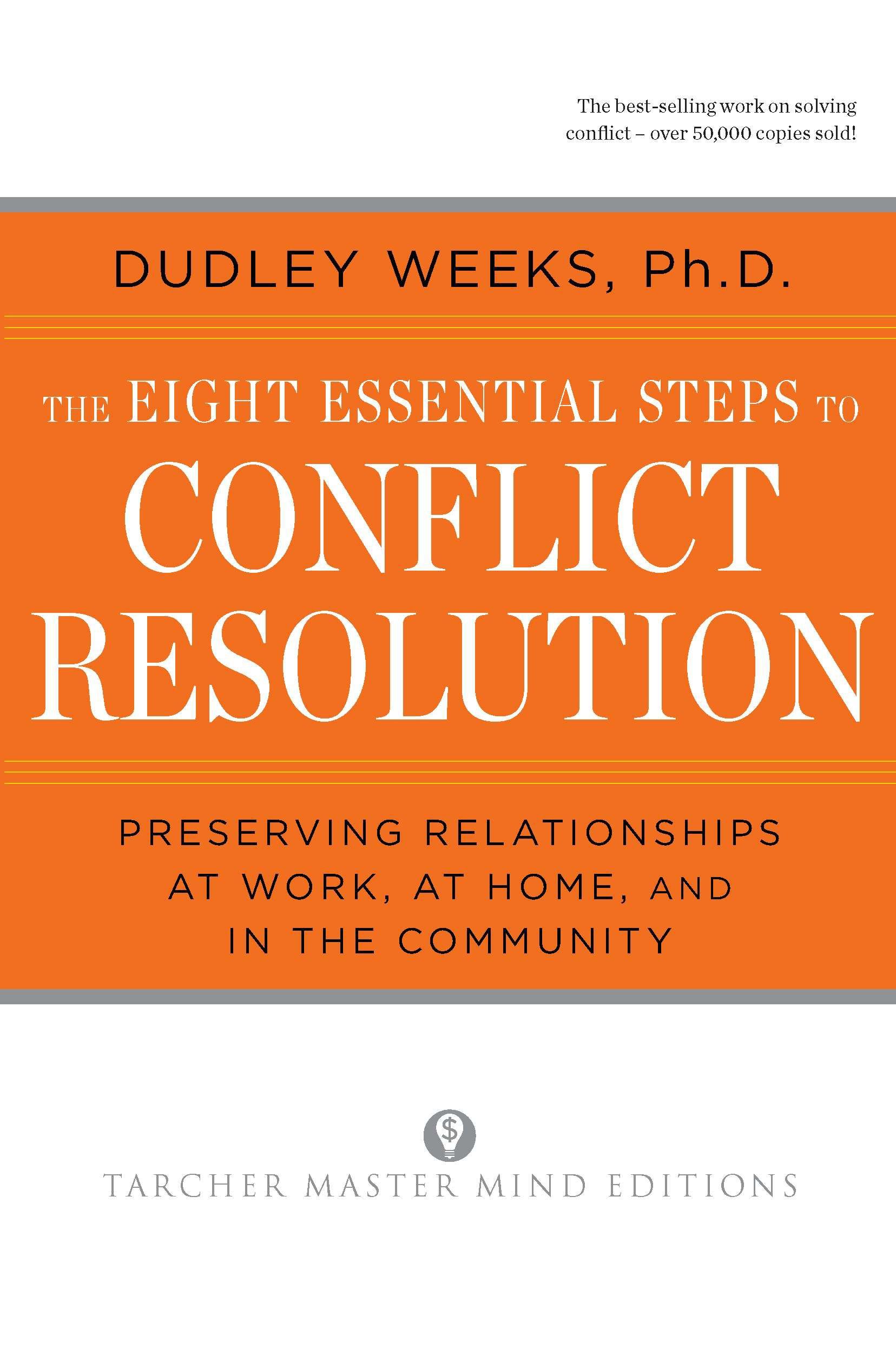 The Eight Essential Steps To Conflict Resolution Preseverving the-eight-essential-steps-to-conflict-resolution-preseverving