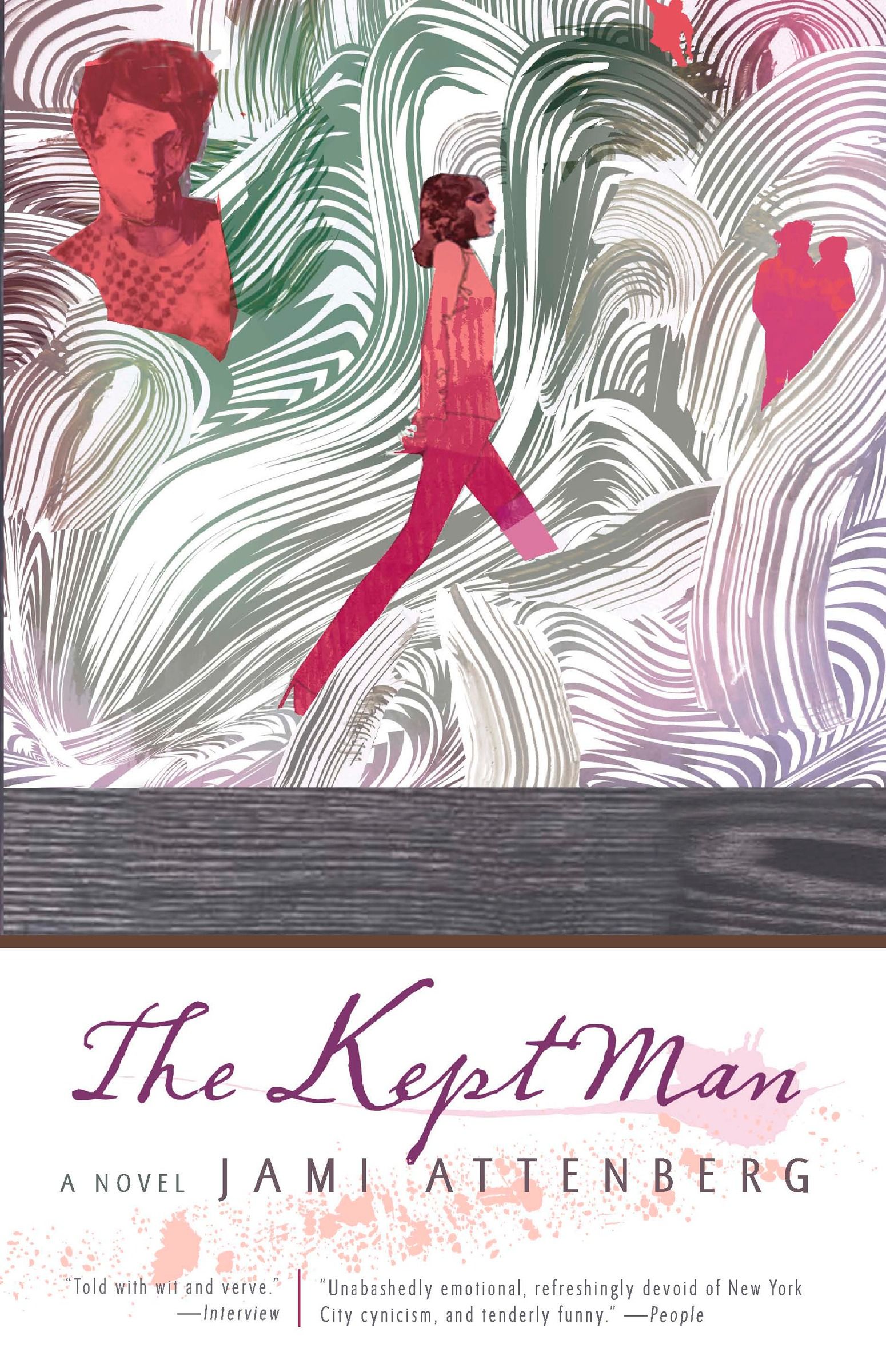 The Kept Man by Jami Attenberg | Paperback | 2009-01-06 | Riverhead ...