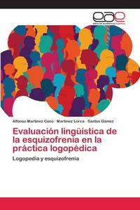 BIBLIO | Evaluación lingüística de la esquizofrenia en la práctica ...