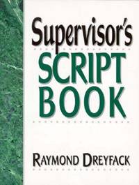 Supervisor's Script Book by Raymond Dreyfack | Paperback | 1996-01 ...