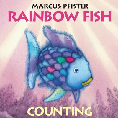 BIBLIO | Rainbow Fish Counting by Marcus Pfister | Board Books ...