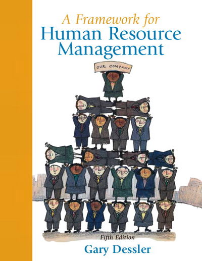 A Framework for Human Resource Management by Gary Dessler - Paperback - 5 - 0000-00-00 - from ...