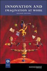 BIBLIO | Innovation and Imagination at Work (Management Today) by AIM ...