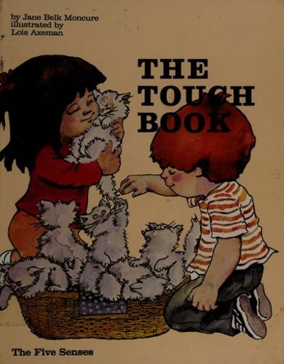 Touch Book (Five Senses Series) by Moncure, Jane Belk | Hardcover ...