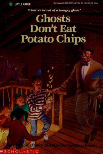 Ghosts Don't Eat Potato Chips (The Adventures of the Bailey School Kids ...