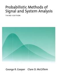 Probabilistic Methods of Signal and System Analysis (The Oxford Series in Electrical and ...