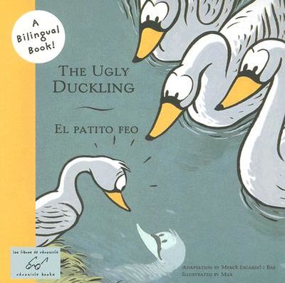 The Ugly Duckling/El patito feo (Bilingual Fairy Tales) by Merce ...