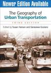 The Geography of Urban Transportation, Third Edition by Susan Hanson ...