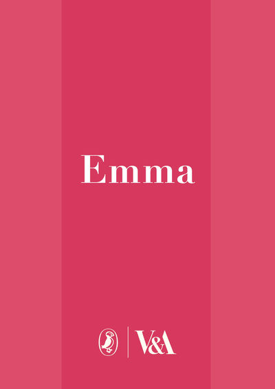 Emma: V&A Collector's Edition by Jane Austen; Foreword by Connie Karol ...