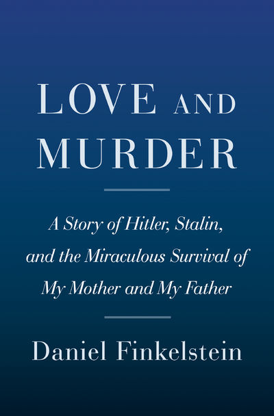 Two Roads Home: Hitler, Stalin, and the Miraculous Survival of My ...