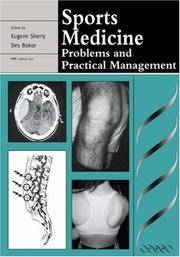 Sports Medicine: Problems and Practical Management by Eugene Sherry Des ...
