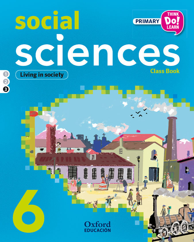 Social Science. Primary 6. Student's Book - Module 3 (Think, Do, Learn ...