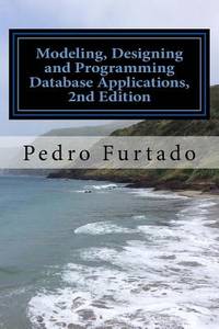 BIBLIO | Modeling, Designing and Programming Database Applications: Relational, Entity ...