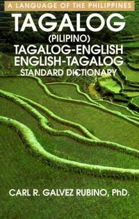 Tagalog-English/English-Tagalog Standard Dictionary By Carl, 05/23/2024
