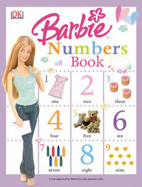 Barbie Numbers Book by DK | Hardcover | 2006 | DK Publishing (Dorling ...