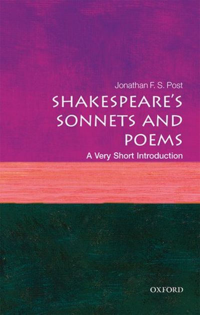 Shakespeare's Sonnets and Poems: A Very Short Introduction by Jonathan ...