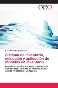 Sistema de inventario, selección y aplicación de modelos de inventario ...