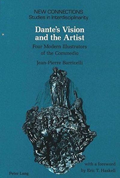 Dante's Vision and the Artist: Four Modern Illustrators of the Commedia ...