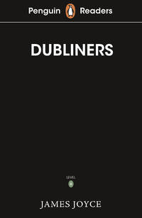 Penguin Readers Level 6: Dubliners (ELT Graded Reader) by James Joyce | Paperback | | Penguin ...
