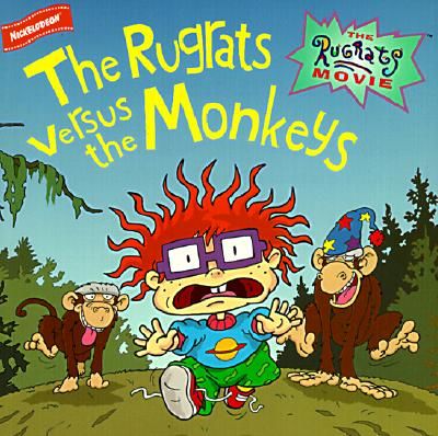BIBLIO | Rugrats Versus the Monkeys de Luke David; Sandrina Kurtz; John ...