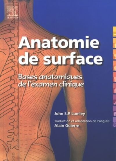 Anatomie de surface. Bases anatomiques de l'examen clinique: POD by ...